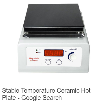 Stable Temperature Ceramic Hot Plate. Standard Operating Procedure